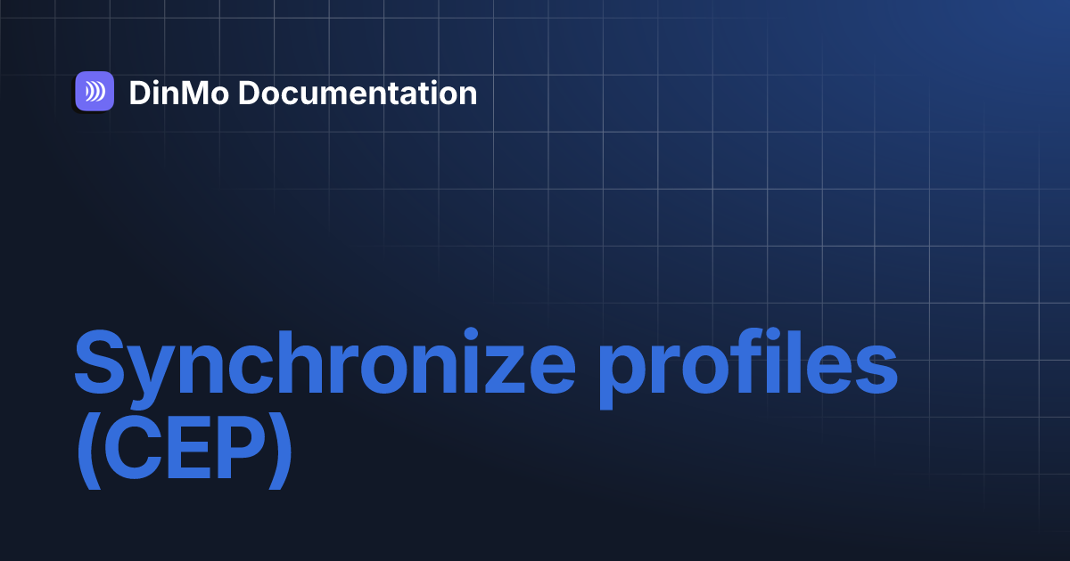 Synchronize profiles (CEP) | DinMo Documentation