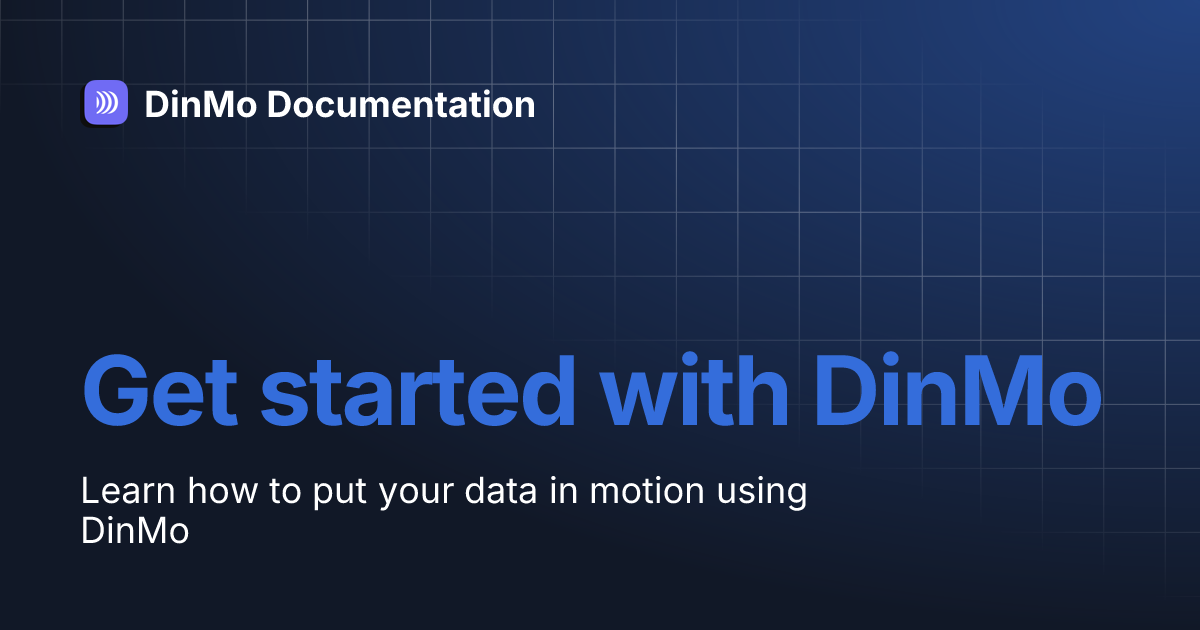 Get started with DinMo | DinMo Documentation