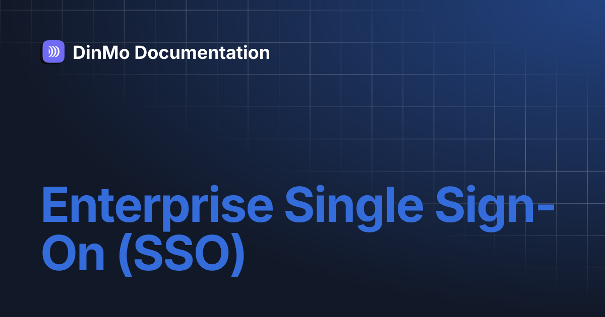 Enterprise Single Sign-On (SSO) | DinMo Documentation